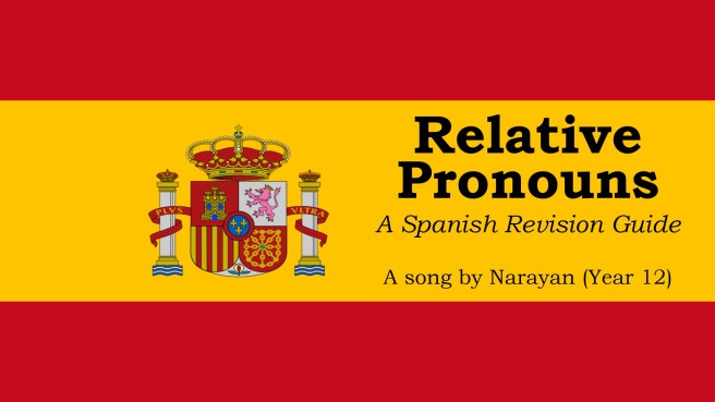 Relative Pronouns in Spanish – The GSAL Journal